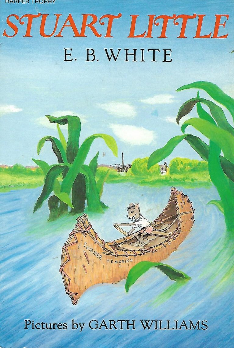 Stuart Little By E.B. White – Truth & Sincerity