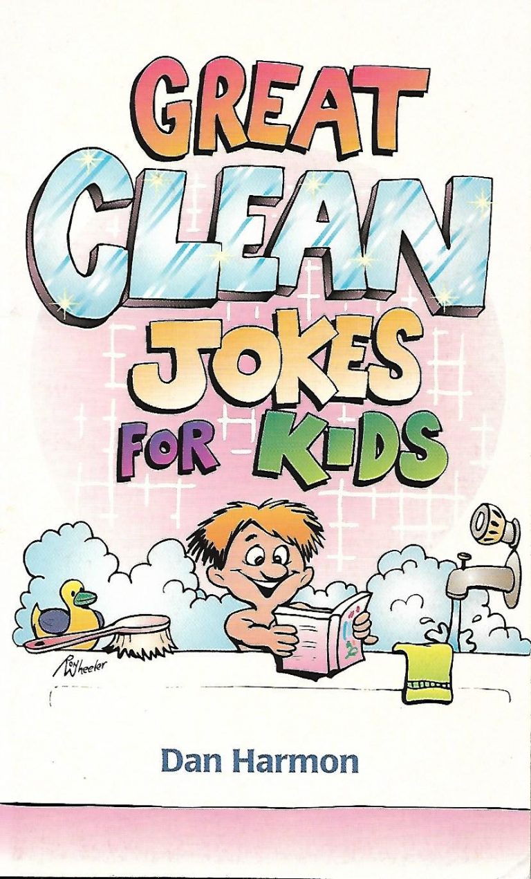 Great Clean Joke Book For Kids By Dan Harmon – Truth & Sincerity